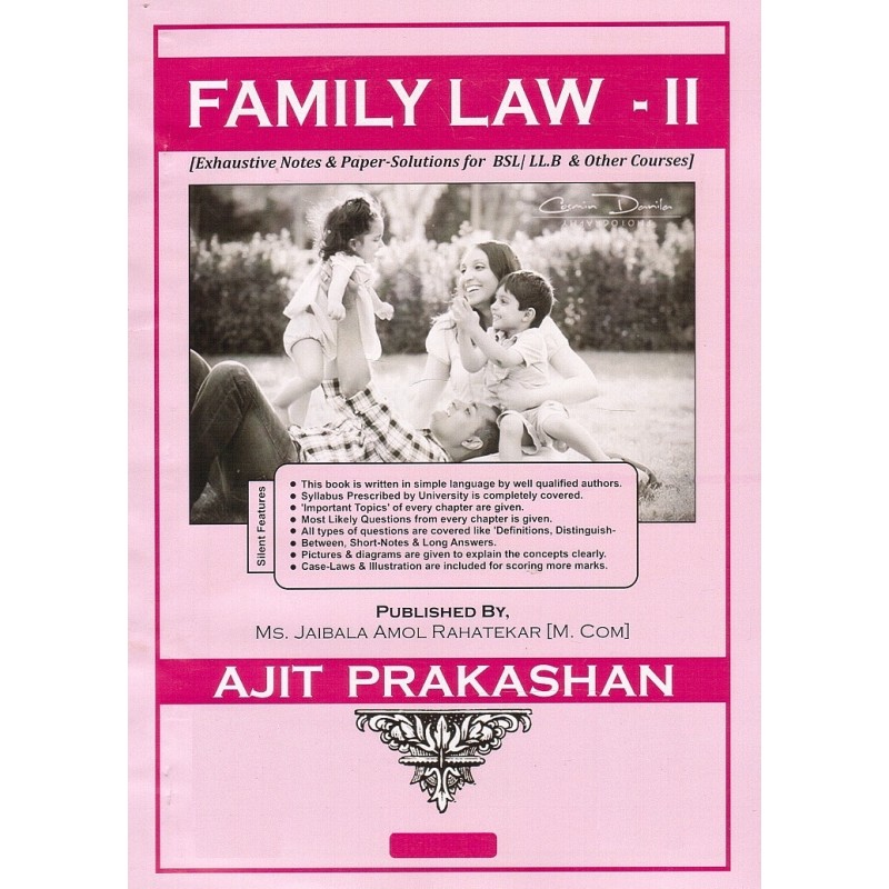 Ajit Prakashan s Family Laws II Notes For B S L LL B English